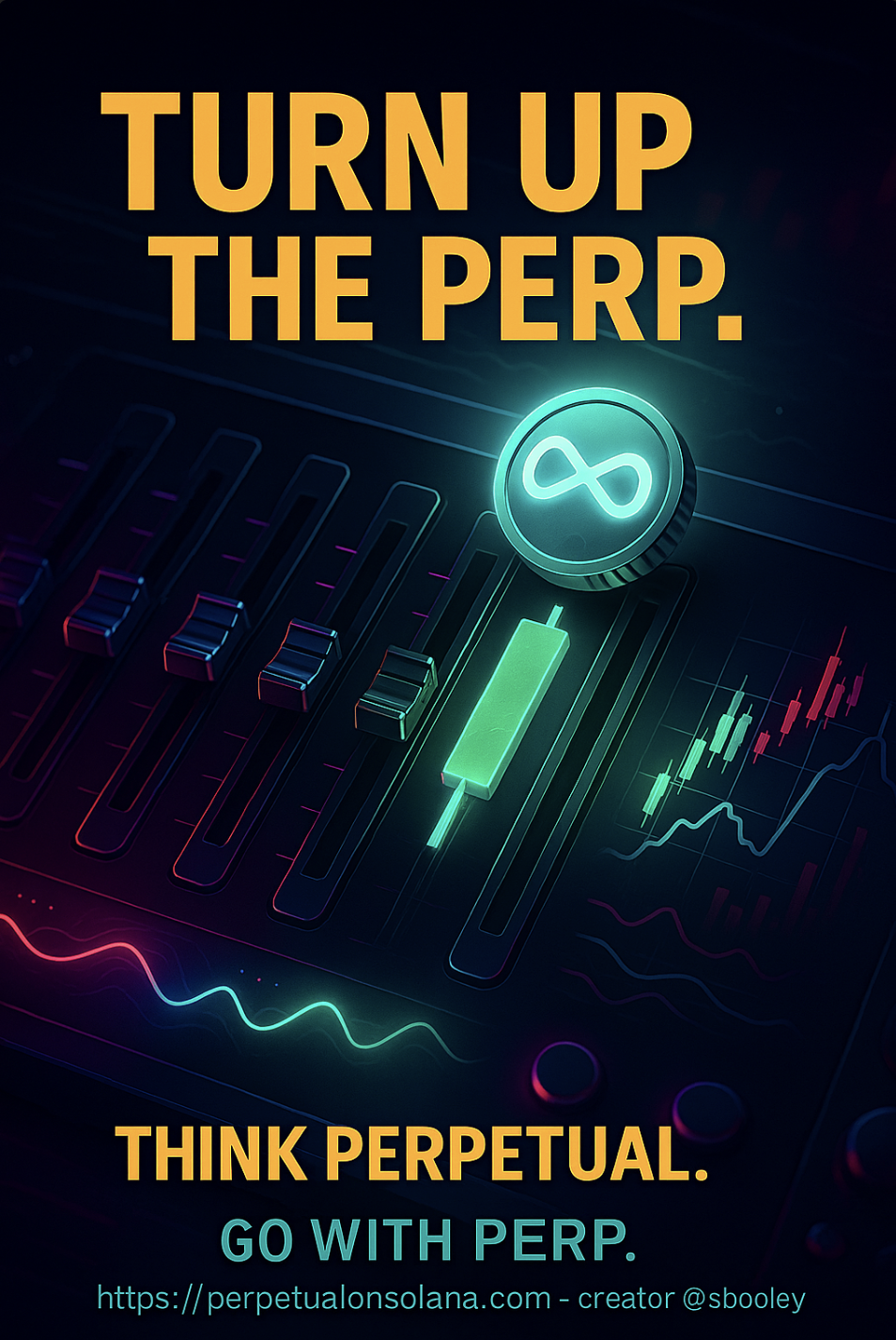 Turn Up The PERP - PERPETUAL Meme